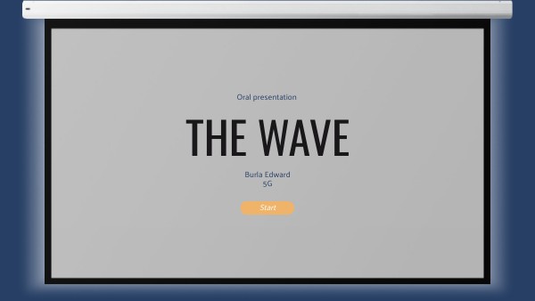 Présentation The Wave