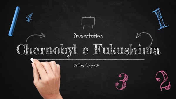 Chernobyl e Fukushima presentazione | Genially