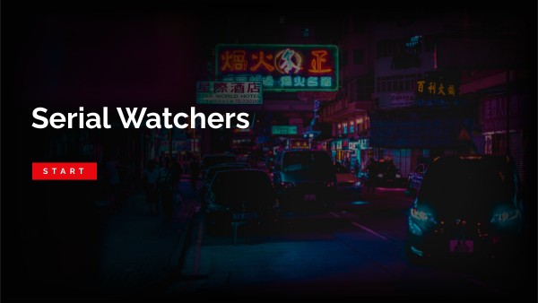 Serial watchers 4B