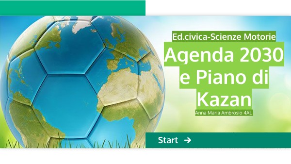 Scienze motorie ed.civica-Piano Kazan-Anna Maria Ambrosio 4AL | Genially