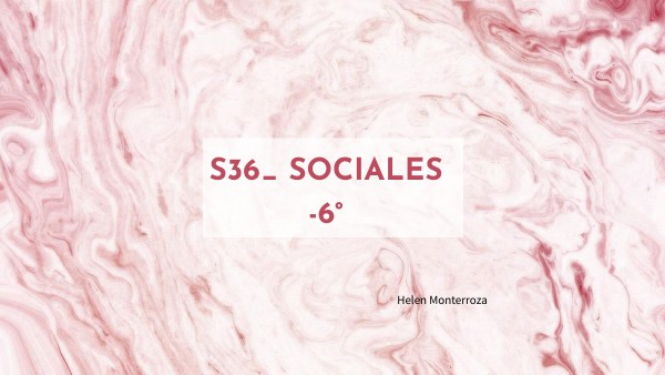 s36-SOCIALES6°G