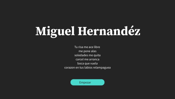 Miguel Hernandez | Genially