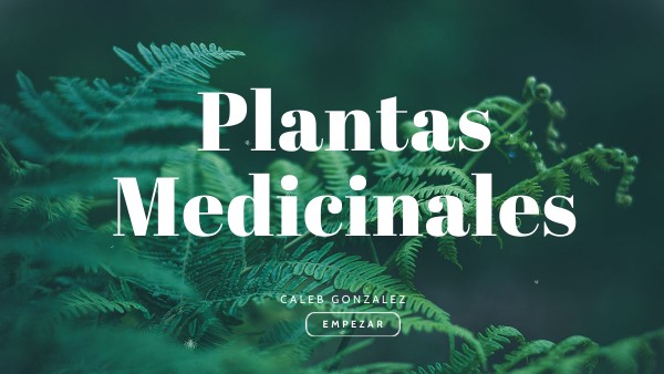 plantas medicinales | Genially