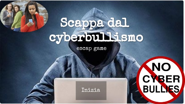 SCAPPA DAL CYBERBULLISMO ESCAP GAME | Genially