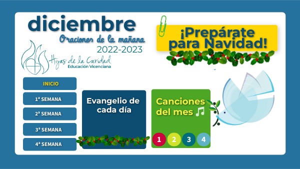 DICIEMBRE 2022- Oraciones de la mañana Hijas de la Caridad | Genially