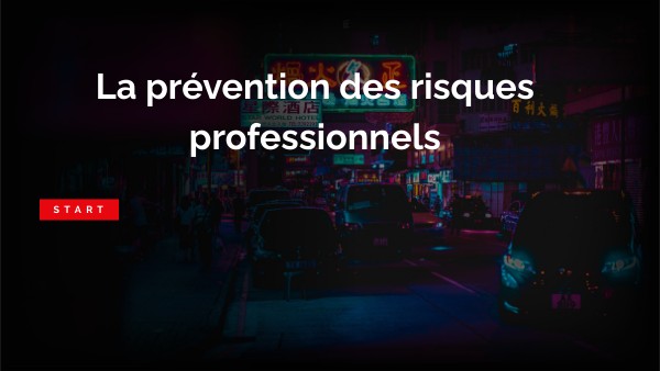 Prévention des risques professionnels | Genially