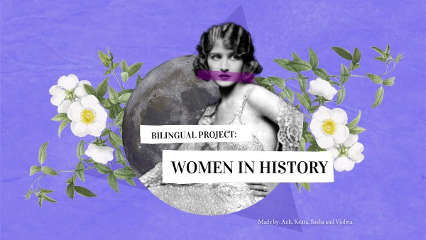 WOMEN IN HISTORY | Genially