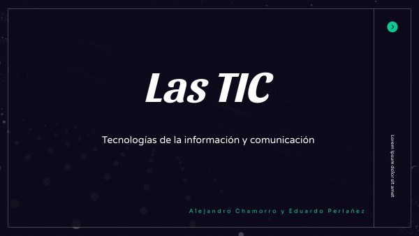 PRESENTACIÓN TIC EDUARDO PERIAÑEZ ALEJANDRO CHAMORRO