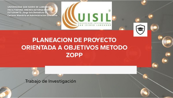Trabajo de investigacion MAS-11 Metodo ZOPP | Genially