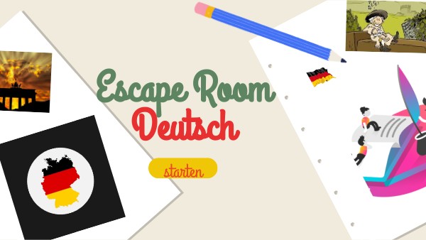 ESCAPE ROOM DEUTSCH | Genially
