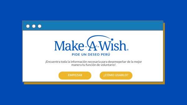 Manual Make-A-Wish Perú | Genially