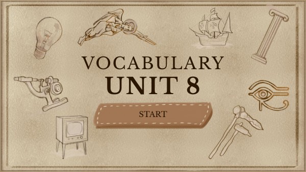 Vocabulary_Unit 8 | Genially