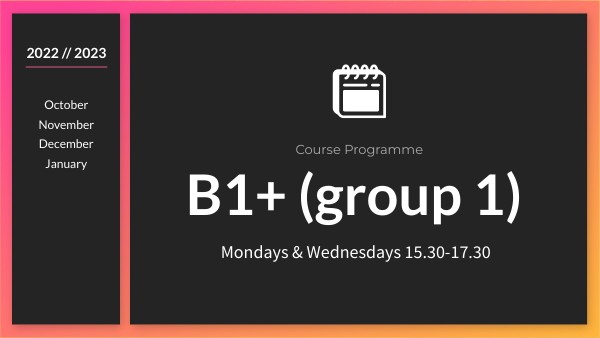 B1+ (GROUP 1) | Genially