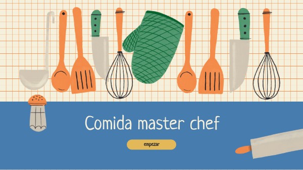 PRESENTACIÓN MASTER CHEF | Genially