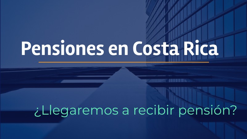 Pensiones Costa Rica
