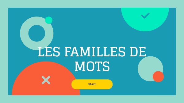 familles de mot | Genially