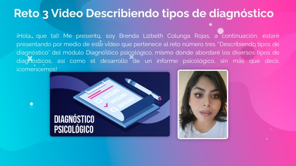 Reto 3 Video Describiendo tipos de diagnóstico | Genially