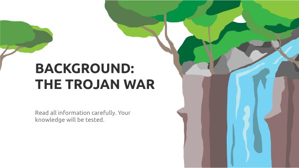 BACKGROUND: The Trojan War