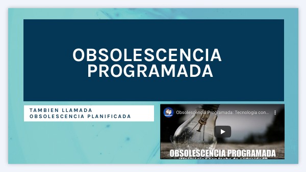 OBSOLESCENCIA PROGRAMADA