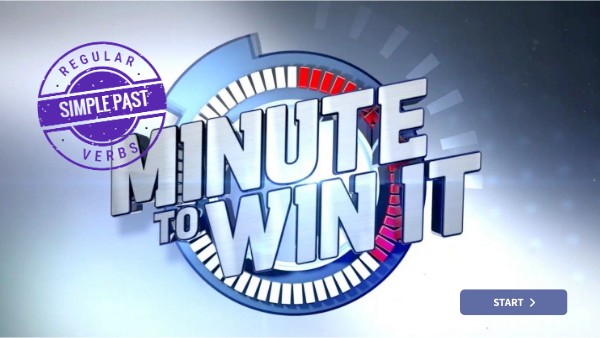 Minute to win it - Simple past regulars | Genially