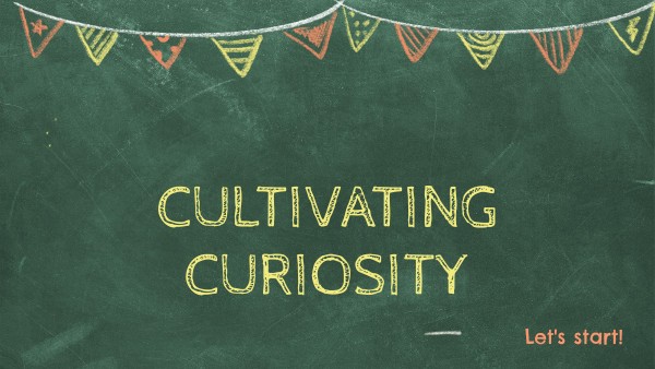 HOW CURIOUS YOU ARE