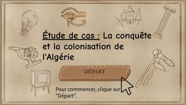 EDC 4E : Conquête et colonisation de l'Algérie