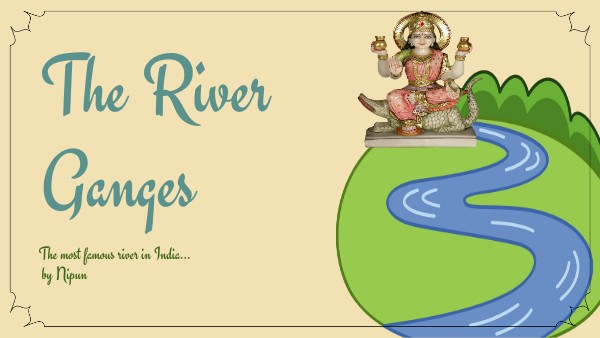 Ganges PRESENTATION