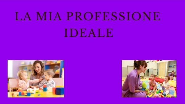 la mia professione ideale