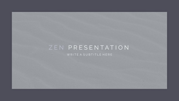 ZEN PRESENTATION