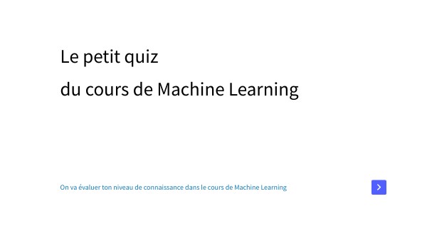 Quiz en Machine Learning | Genially
