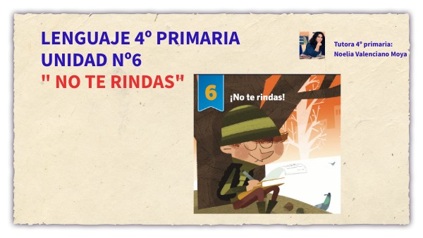 4º LENGUA unidad 6 | Genially