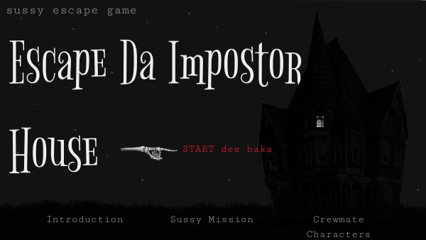 ESCAPE DA IMPOSTOR HOUSE