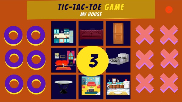 My House TIC-TAC-TOE GAME