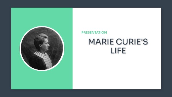 Marie Curie's presentation | Genially