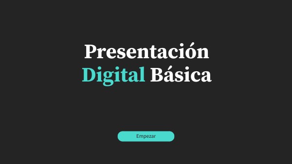 PRESENTACIÓN DIGITAL BÁSICA