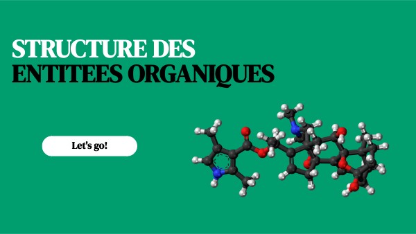 C14- Structure des entitées organiques