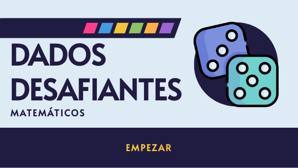 Dados Matemáticos | Genially