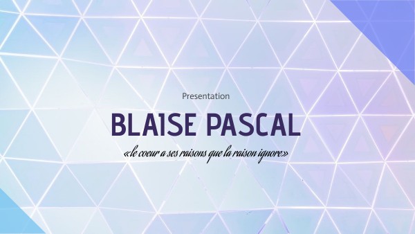 BLAISE PASCAL