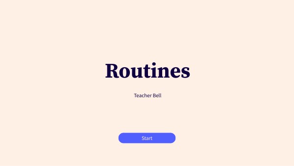 Routines - Teacher Bell | Genially