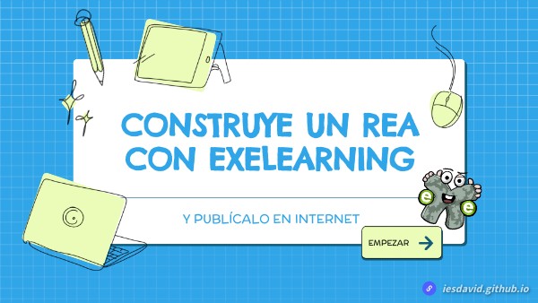 Construye un REA con eXeLearning v.2 | Genially