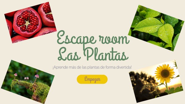 ESCAPE ROOM PLANTAS | Genially