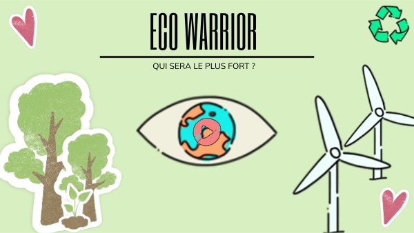 Eco Warrior