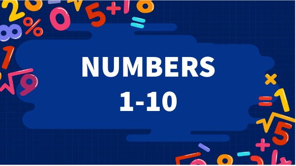 Numbers 1-10 | Genially