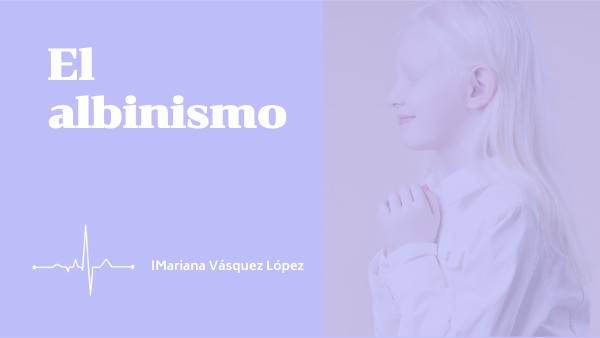 EL ALBINISMO