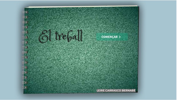 EL TREBALL | Genially