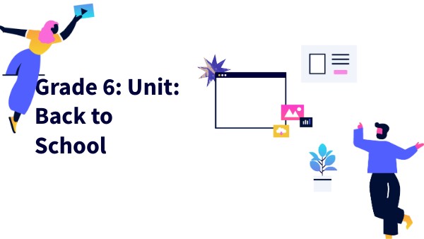 Grade 6 Back to School