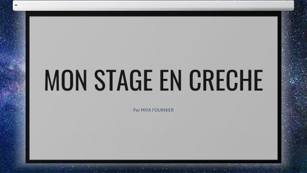 ORAL DE STAGE EN CRECHE | Genially