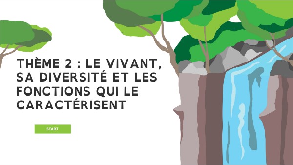 6e Thème 2 Le vivant, sa diversité et les fonctions qui le caractéris