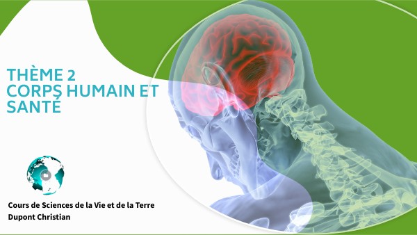 Seconde thème Corps humain et santé