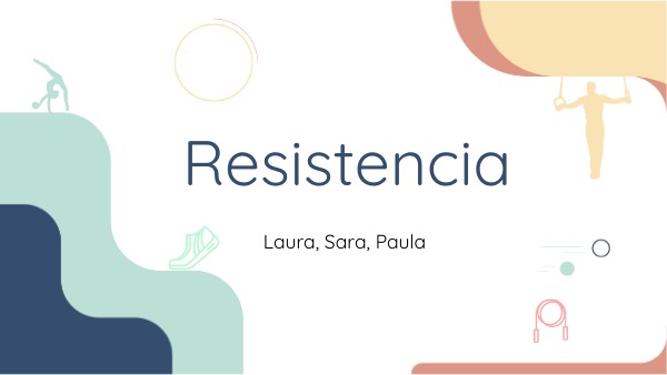 resistencia | Genially